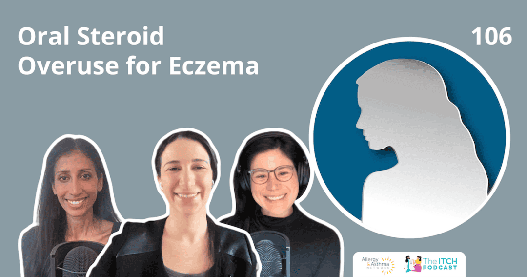 Oral Steroid Overuse for Eczema - Allergy & Asthma Network